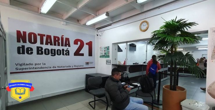 Notaria 21 Bogotá | Dirección y Teléfono【Agendar Cita】